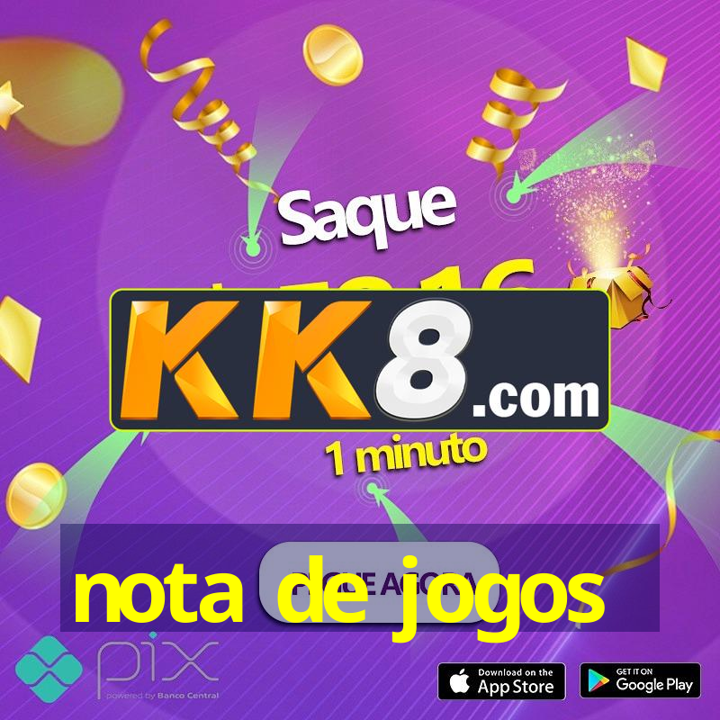 Nota De Jogos